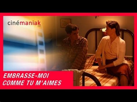 Embrasse Moi Comme Tu Maimes Reportage Plateau ★★ Cinémaniak ★★ Youtube