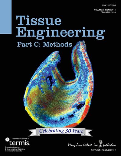 Tissue Engineering Part C Methods Vol 30 No 12