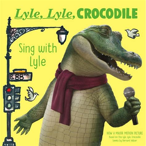 Lyle Lyle Crocodile Sing With Lyle Board Book