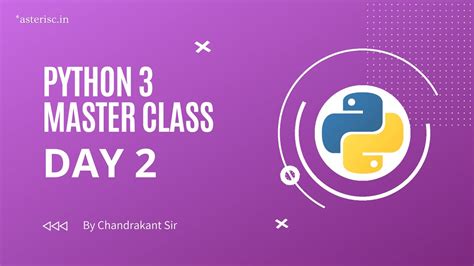 Day 2 Python 3 Masterclass Youtube