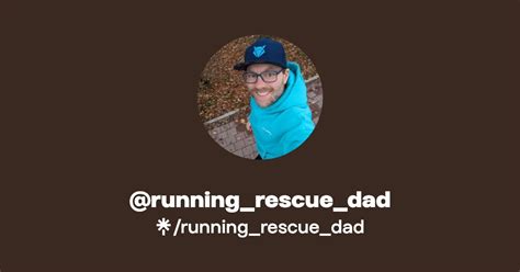 Running Rescue Dad Instagram Tiktok Linktree