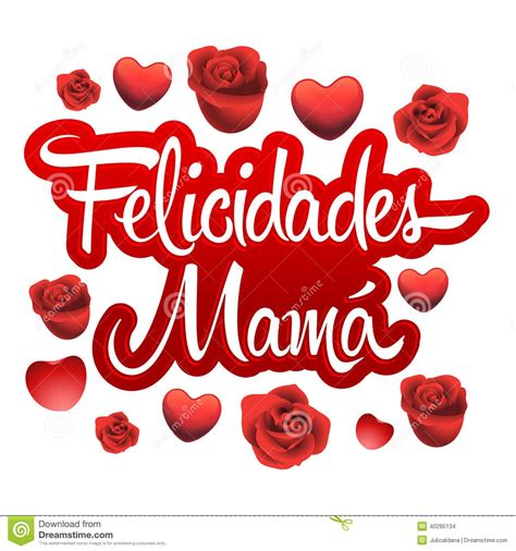 Felicidades Mamá Felicidades Madre Texto Español