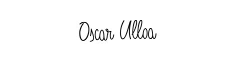 74 Oscar Ulloa Name Signature Style Ideas Amazing Digital Signature