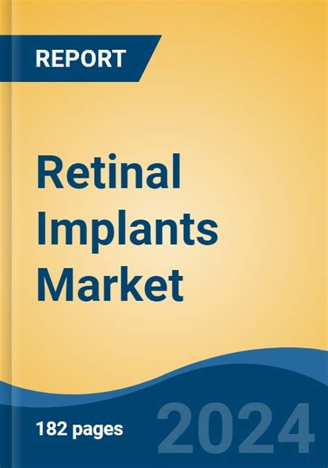 Retinal Implants Market Global Industry Size Share Trends