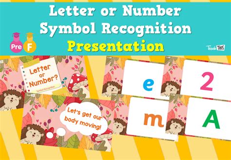 Letter Or Number Symbol Recognition Presentation Teacher Resources
