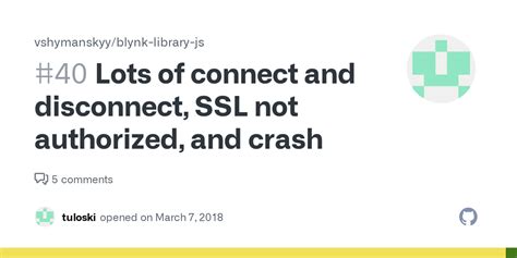 Lots Of Connect And Disconnect SSL Not Authorized And Crash Issue
