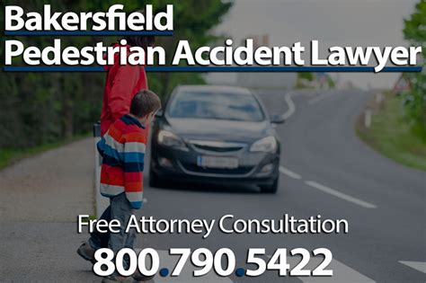 Bakersfield Pedestrian Accident Lawyer Kern County Injury Lawsuit