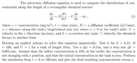 Solved The Advection Diffusion Equation Is Used To Compute