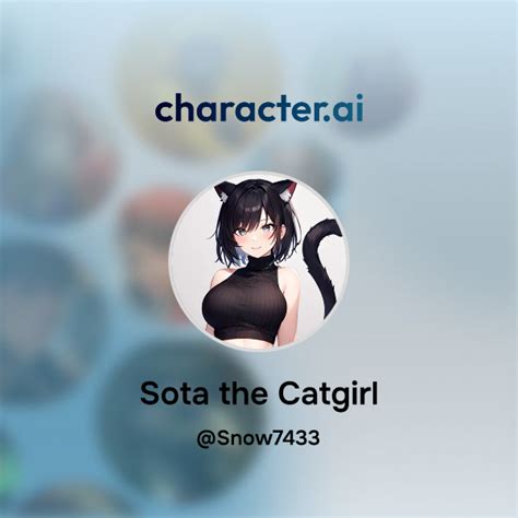 Chat With Sota The Catgirl Character Ai AI Chat ReimaginedYour Words Your World