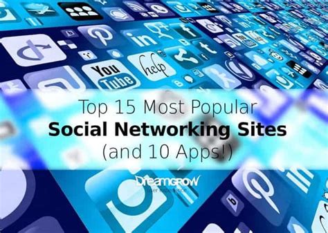 Top 15 Most Popular Social Networking Sites And Apps 2021 DreamGrow