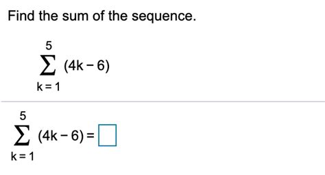 solved find the sum of the sequence 5k k 10 30 e5k