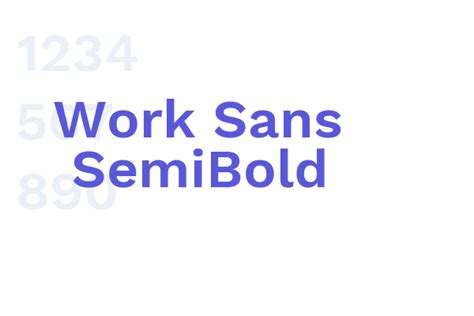Work Sans Semibold Font Free Download Now