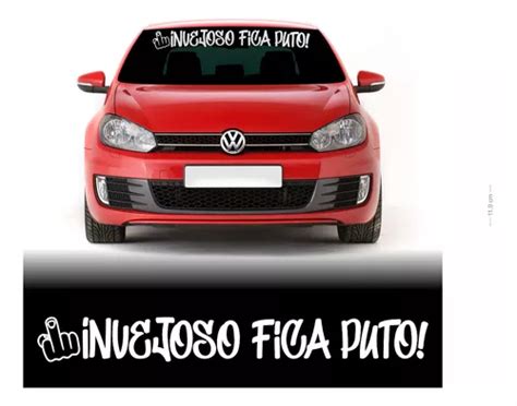 Adesivo Parabrisa Invejoso Fica Puto Em Branco Parcelamento Sem Juros