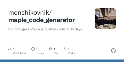 Github Menshikovnikmaplecodegenerator Script To Get A Maple Activation Code For 15 Days