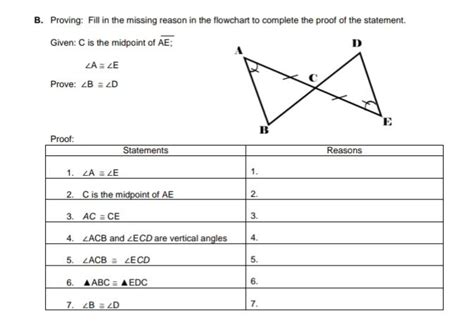 B Proving Fill In The Missing Reason In The Flowchart To Complete The