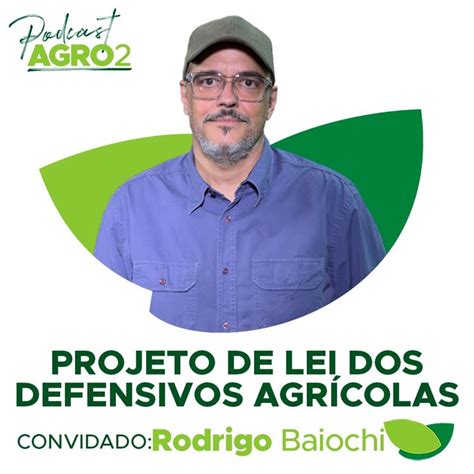 PL dos Defensivos Agrícolas flexibilização do registro de produtos e impactos na agricultura