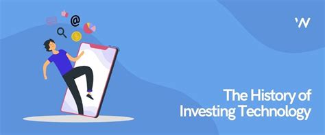 Technology Has Made Investing Accessible Wizest