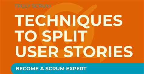 Splitting User Stories Techniques 5d Vision Agile Product Innovation