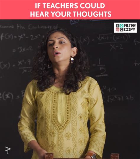 Filtercopy If Teachers Could Hear Your Thoughts Ft Devishi Madaan