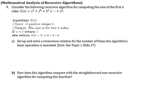 Solved Mathematical Analysis Of Recursive Algorithms Chegg