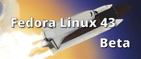 Fedora Linux 43 Beta Released Drops X11 Support To Go Wayland Only Ghacks Tech News