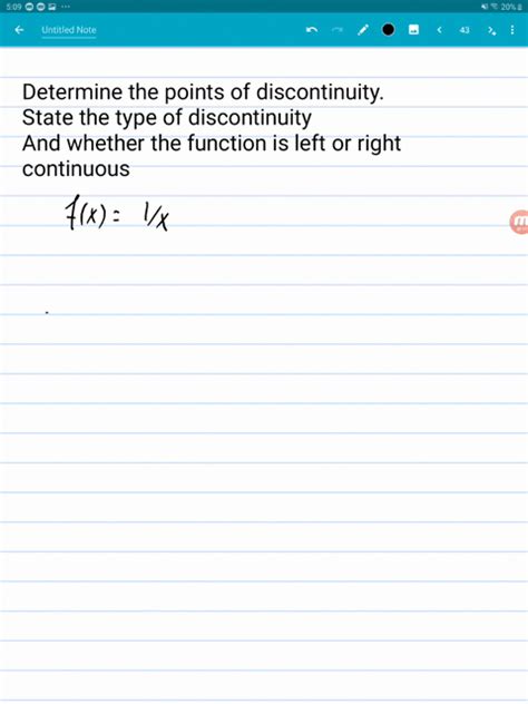 Solved Determine The Points Of Discontinuity State The Type Of Discontinuity Removable Jump