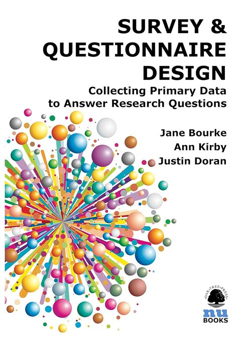 Survey And Questionnaire Design Collecting Primary Data To Answer