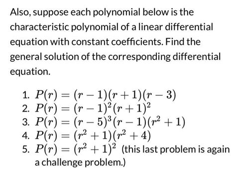 Solved Also Suppose Each Polynomial Below Is The Chegg Com