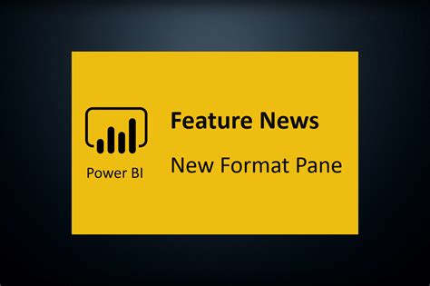 Power Bi Feature News — New Format Pane By Tomas Kutac Microsoft Power Bi Medium