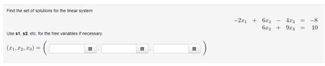 Solved Find The Set Of Solutions For The Linear System Chegg