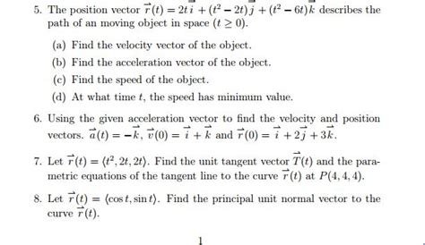 Solved The Position Vector R T 2t I T 2 2t J T 2