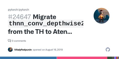Migrate Thnn Conv Depthwise D Forward From The Th To Aten Cuda