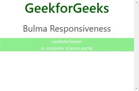 Bulma Responsiveness Geeksforgeeks