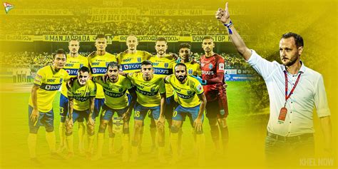 How Kerala Blasters Should Plan Their Revamp From Topsy Turvy Start To
