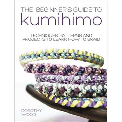 The Beginners Guide To Kumihimo The Woolery