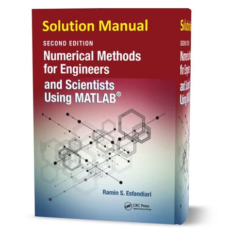 Numerical Methods For Engineers And Scientists Using MATLAB Solution
