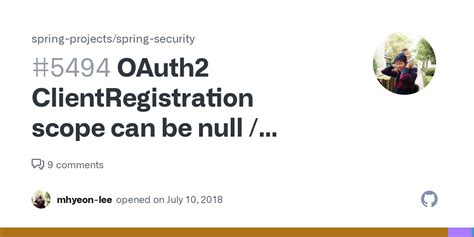 oauth2 clientregistration scope can be null empty · issue 5494