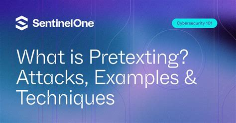 What Is Pretexting Attacks Examples And Techniques