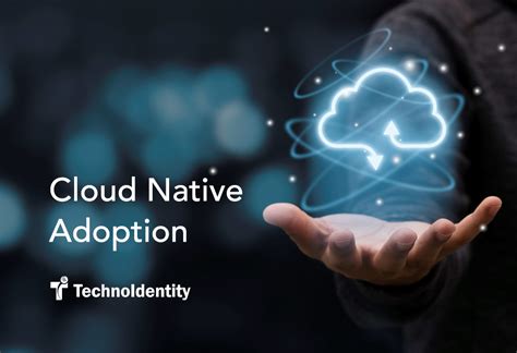 Cloud Native Adoption Trend Technoidentity