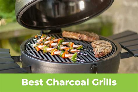 Best Charcoal Grills For An Extra Ordinary Outdoor Cooking Experience