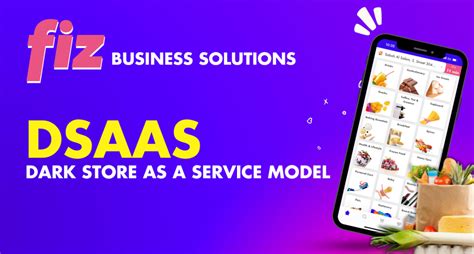 Introducing Dsaas Our Dark Store As A Service Enterprise Offering