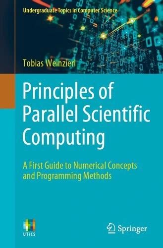 خرید و قیمت دانلود کتاب Principles Of Parallel Scientific Computing A First Guide To Numerical