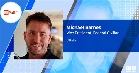 uipath hires michael barnes as federal civilian vp govcon wire
