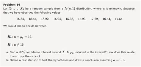 solved problem 16 let x1 x9 be a random sample from