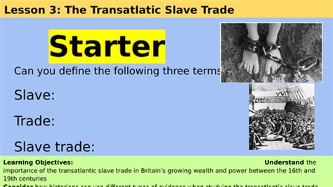 Key Stage 3 The Slave Trade 7x1hr Lessons Teaching Resources