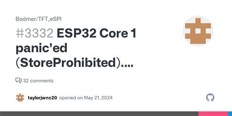 Esp32 Core 1 Paniced Storeprohibited Exception Was Unhandled When