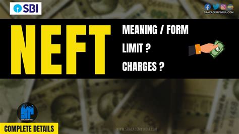 NEFT NEFT Meaning Charges Limit Complete Details SR Academy India