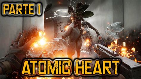 ATOMIC HEART GAMEPLAY DUBLADO PT BR PARTE YouTube