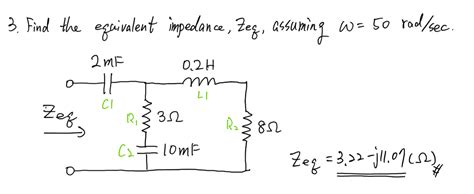 Solved 3 Find The Equivalent Impedance Zeq Assuming Chegg Com
