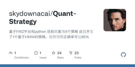 github skydownacai quant strategy 基于fmz平台和python 目前已复现4个策略 自己开发了1个基于